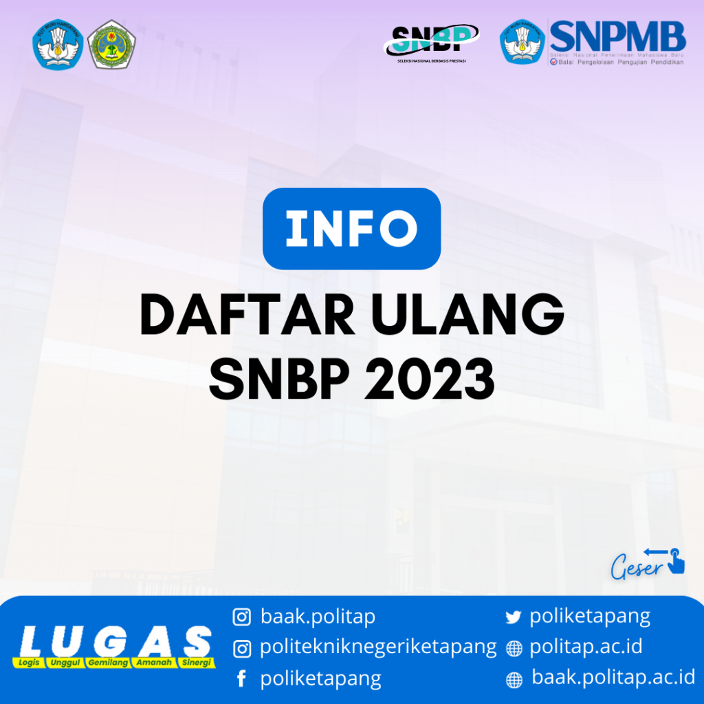 PENGUMUMAN KELULUSAN SNBP 2023 – BAAK POLITAP PENGUMUMAN KELULUSAN SNBP 2023 – BAAK POLITAP